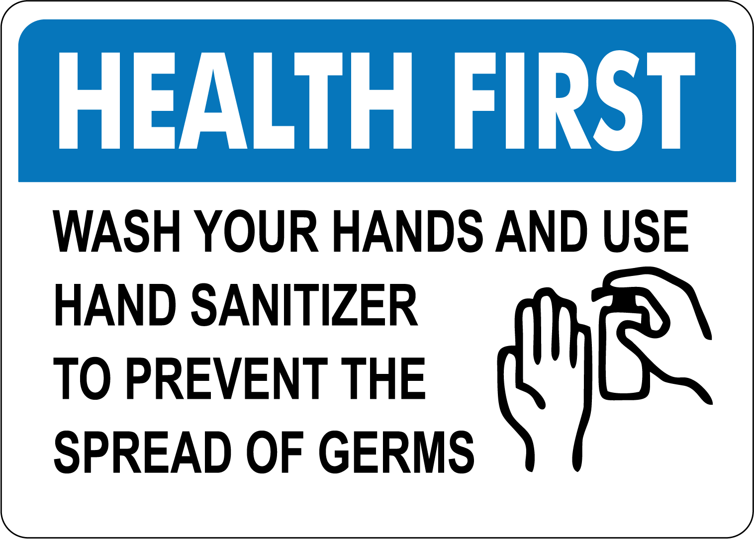 OSHA NOTICE: WASH YOUR HANDS PREVENT SPREAD OF GERMS| Laminated Vinyl ...