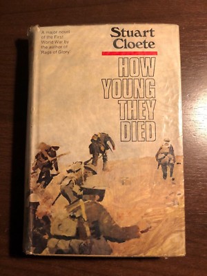 HOW YOUNG THEY DIED by STUART CLOETE - COLLINS - Hardback D/W - 1969 | eBay