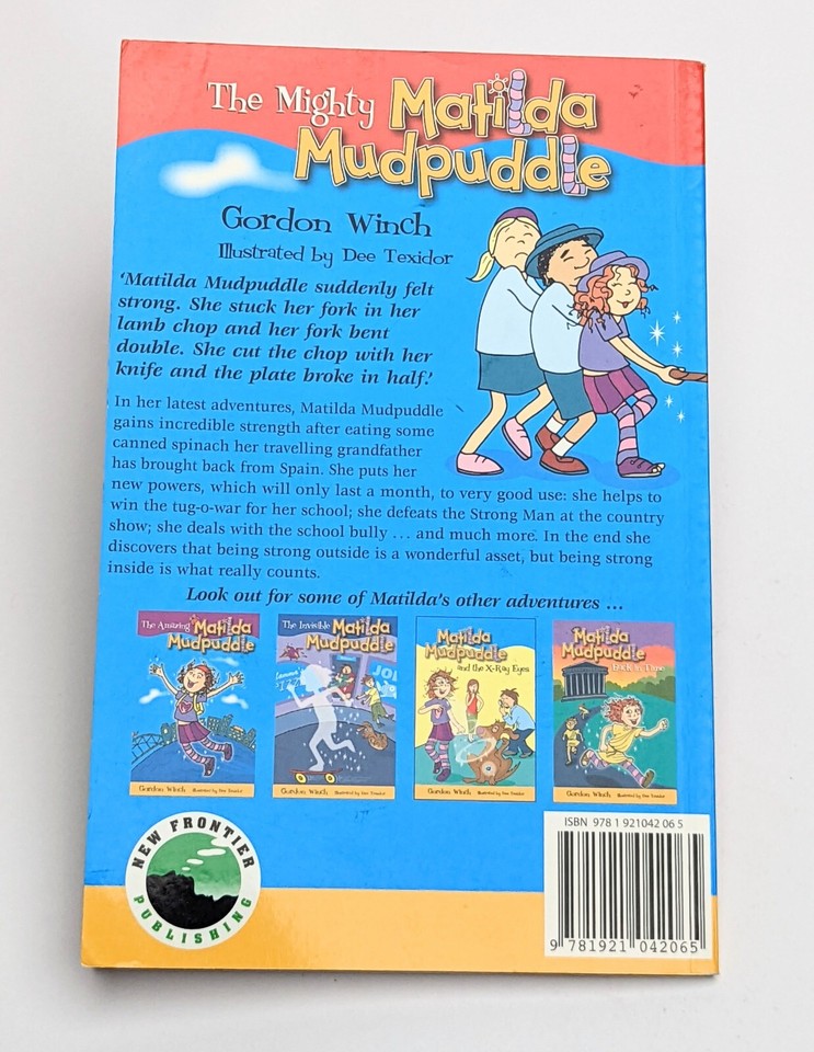 Mighty Matilda Mudpuddle by Dee Texidor, Gordon Winch (Paperback, 2006 ...