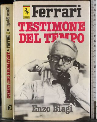 FERRARI. TESTIMONE DEL TEMPO. ENZO BIAGGI. CIL. | eBay