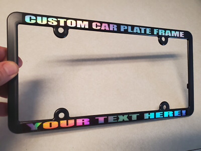holographic oil slick color changing CUSTOM TEXT CUSTOMIZED License ...