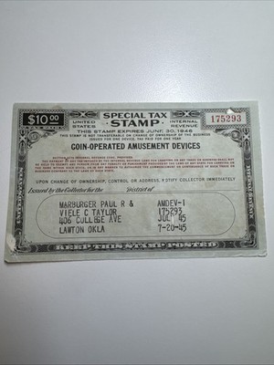 Special Tax Stamp - Coin Operated Amusement Devices - FYE 1946 - Lawton ...