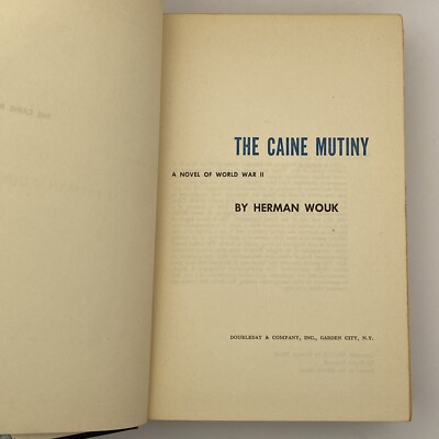 The Caine Mutiny Herman Wouk Roman Numeral Copyright MCMLI 1951 ...