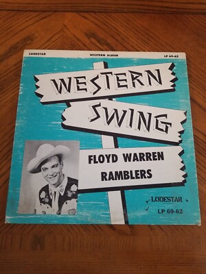 Floyd Warren Ramblers Western Swing LODESTAR LP 69-62 MN Private ...