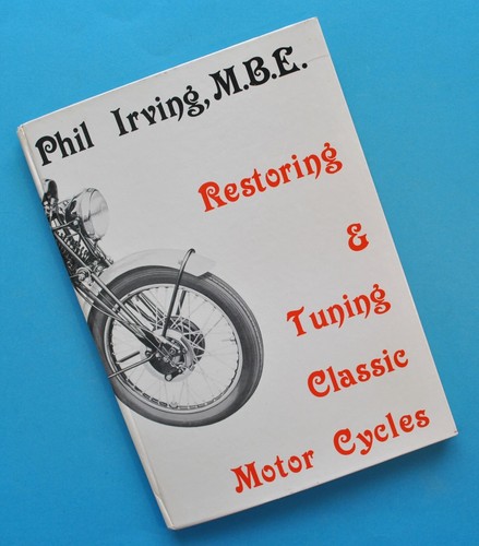 Restoring Tuning Motorcycle Manual Book Norton Triumph JAP Vincent Phil ...