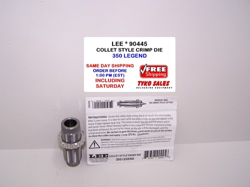 Lee 90445 * COLLET STYLE CRIMP DIE * 350 LEGEND * 90445 | eBay