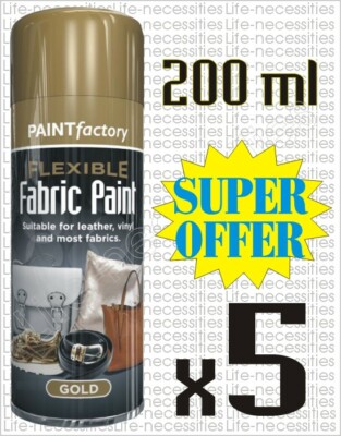 Gold Fabric Spray Paint, 5 X 200ml Ideal For Leather Art Vinyl & Crafts ...