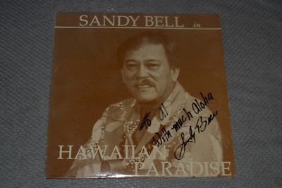 Hawaiian Paradise Sandy Bell~RARE AUTOGRAPHED Traditional Hawaiian~FAST ...