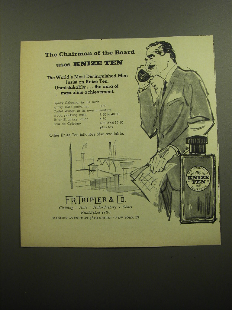 1960 F.R. Tripler Knize Ten Cologne Ad - The chairman of the board uses ...