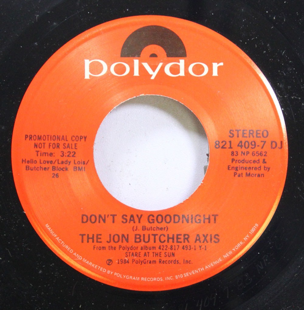 Rock Promo Nm! 45 The Jon Butcher Axis - Don'T Say Goodnight / don't ...