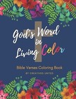God's Word in Living Color: Bible Verses Coloring Book by United ...