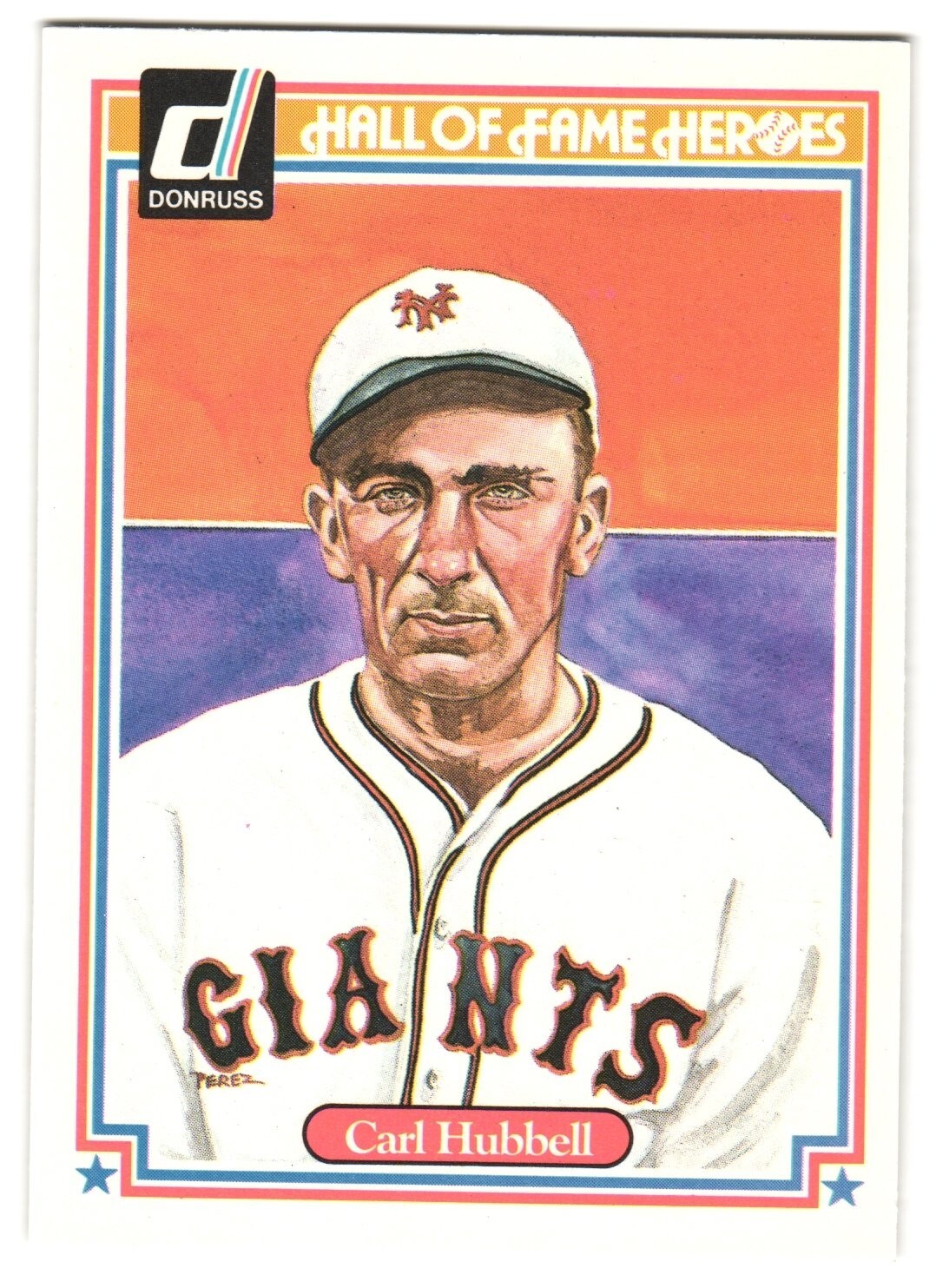 Carl Hubbell 1983 Donruss MLB Hall of Fame Heroes Card # 33 | eBay