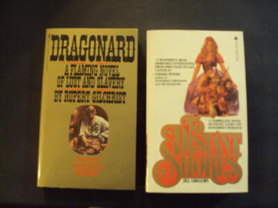 2 PBs Dragonard by Rupert Gilchrist; To Distant Shores by Jill Gregory ...