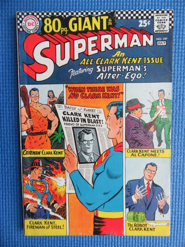 SUPERMAN # 197 - (FN+) -80 PGS-ALL CLARK KENT ISSIUE-FIREMAN OF STEEL ...
