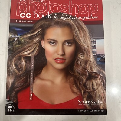 Voices That Matter Ser.: The Adobe Photoshop CC Book for Digital ...