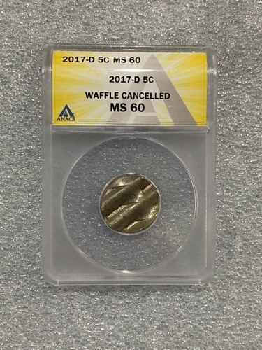 2017 D Jefferson Nickel Error Coin Waffle Cancelled ANACS MS 60 (567 ...