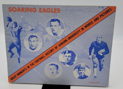 VINTAGE 1965 AUBURN FOOTBALL SOARING EAGLES PROGRAM BY TOM LITTLE | eBay