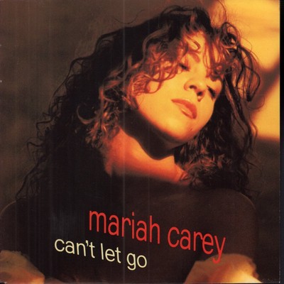 Mariah Carey Can't Let Go 7" vinyl Netherlands Columbia 1991 large ...