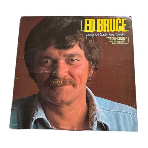 Ed Bruce You're Not Leavin' Here Tonight LP Vinyl MCA Records MCA-5416 ...