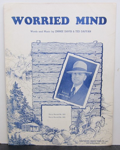Worried Mind - Jimmie Davis & Ted Daffan - Sheet Music 1941 | eBay