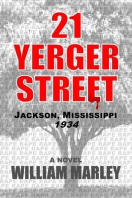 21 Yerger Street - Paperback By Marley, William - GOOD 9780615680156 | eBay