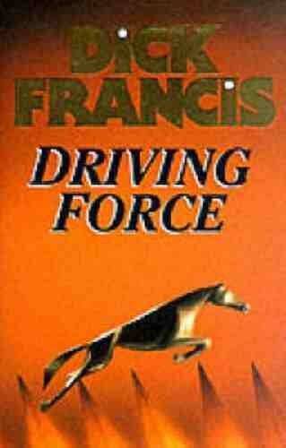 Driving Force - Hardcover By Francis, Dick - GOOD | eBay