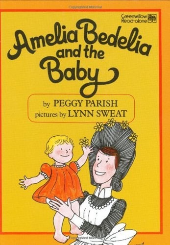 Amelia Bedelia and the Baby Hardcover Peggy Parish | eBay