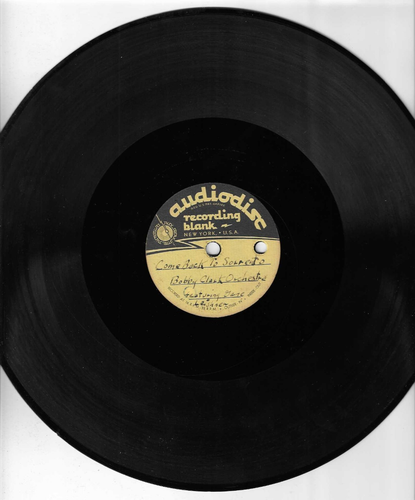 AUDIODISC RECORDING BLANK - BOBBY CLARK - ONE OF A KIND RARE STEEL 10 ...