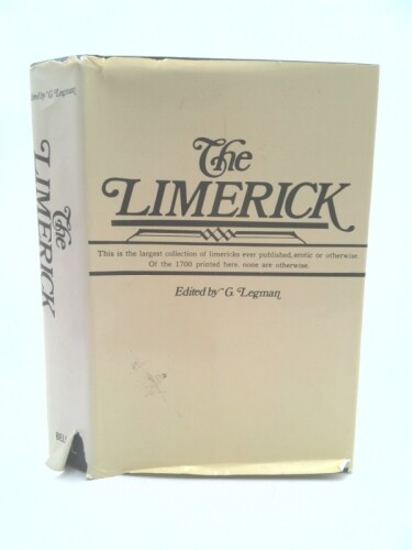 The Limerick 1700 Examples, Withnotes Variants and Index by G. Ed ...