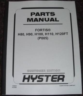 HYSTER H80FT H90FT H100FT H110FT H120FT FORKLIFT PARTS BOOK MANUAL ...