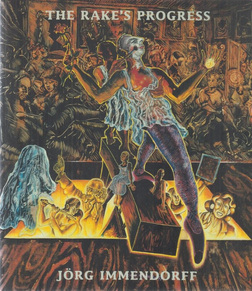 The Rake's Progress. Immendorff, Jörg: | eBay.de