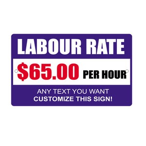 Labor Rate $65 00 Any Text Customize Novelty Funny Metal Sign 8 in x 12 ...