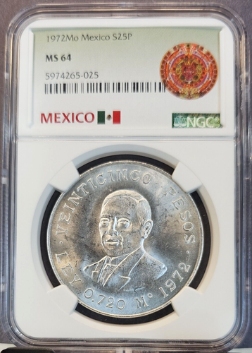 1972 MEXICO SILVER 25 PESOS BENITO JUAREZ NGC MS 64 GREAT LUSTER BRIGHT ...