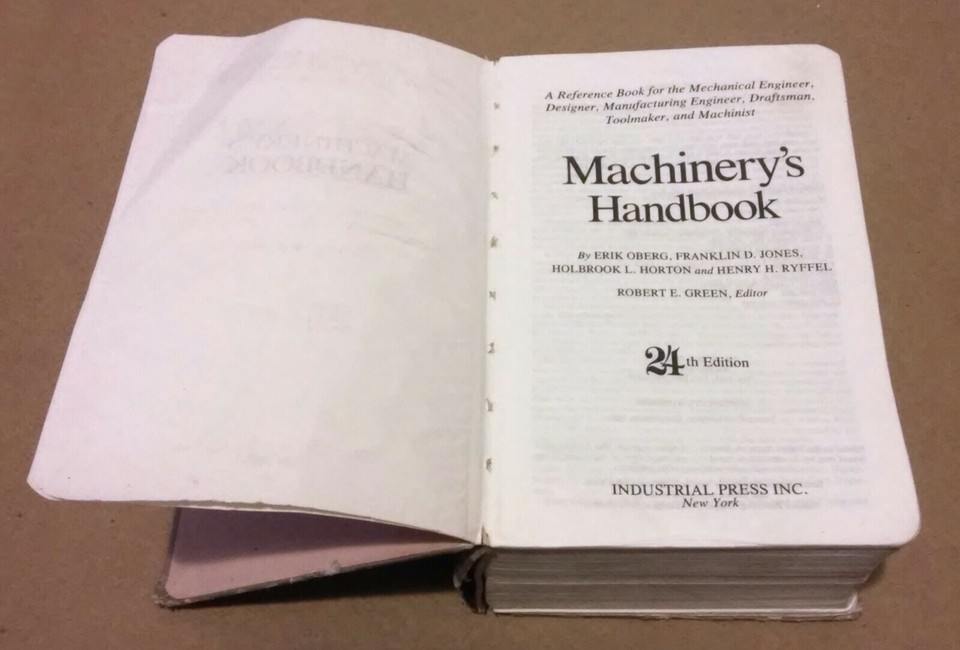 MACHINERY'S HANDBOOK - ERIK OBERG - 1992 - 24 TH EDITION - HARDCOVER ...