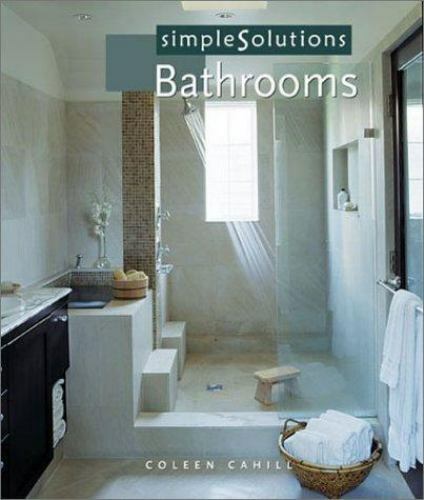 Simple Solutions Bathrooms (Home Magazine Simple Solutions,) by Coleen ...