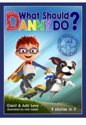 What Should Danny Do? : Introducing the Power to Choose by Ganit Levy ...