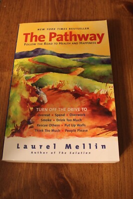 The Pathway : Follow the Road to Health and Happiness Paperback L ...