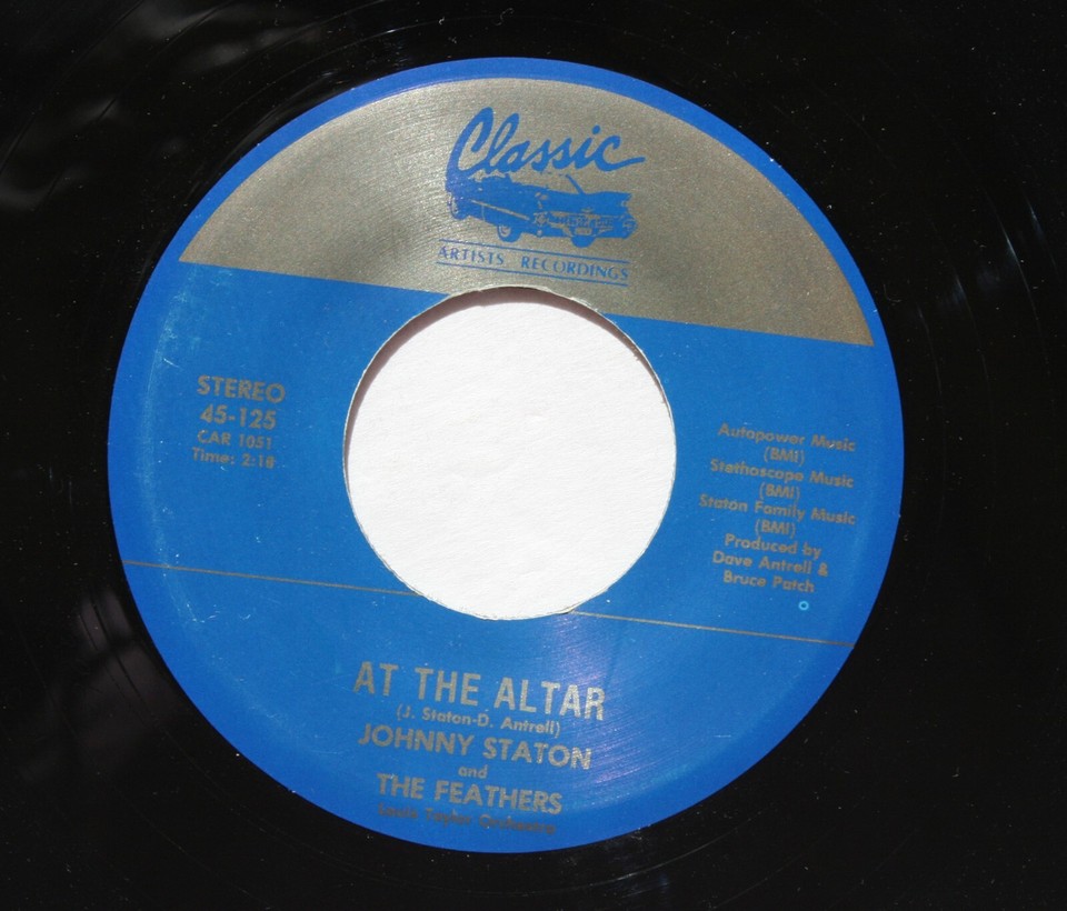 JOHNNY STATON & FEATHERS Doo Wop 45rpm A Girl Like You b/w At the Altar ...