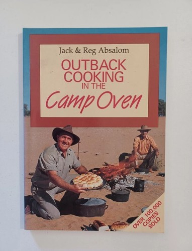 Outback Cooking In The Camp Oven Softcover Book by Jack Absalom Camping ...