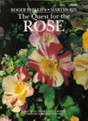 Quest for Rose Most Highly Illustrated Historical Guide to Roses by ...