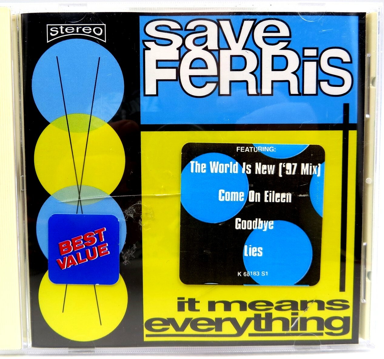 It Means Everything Save Ferris