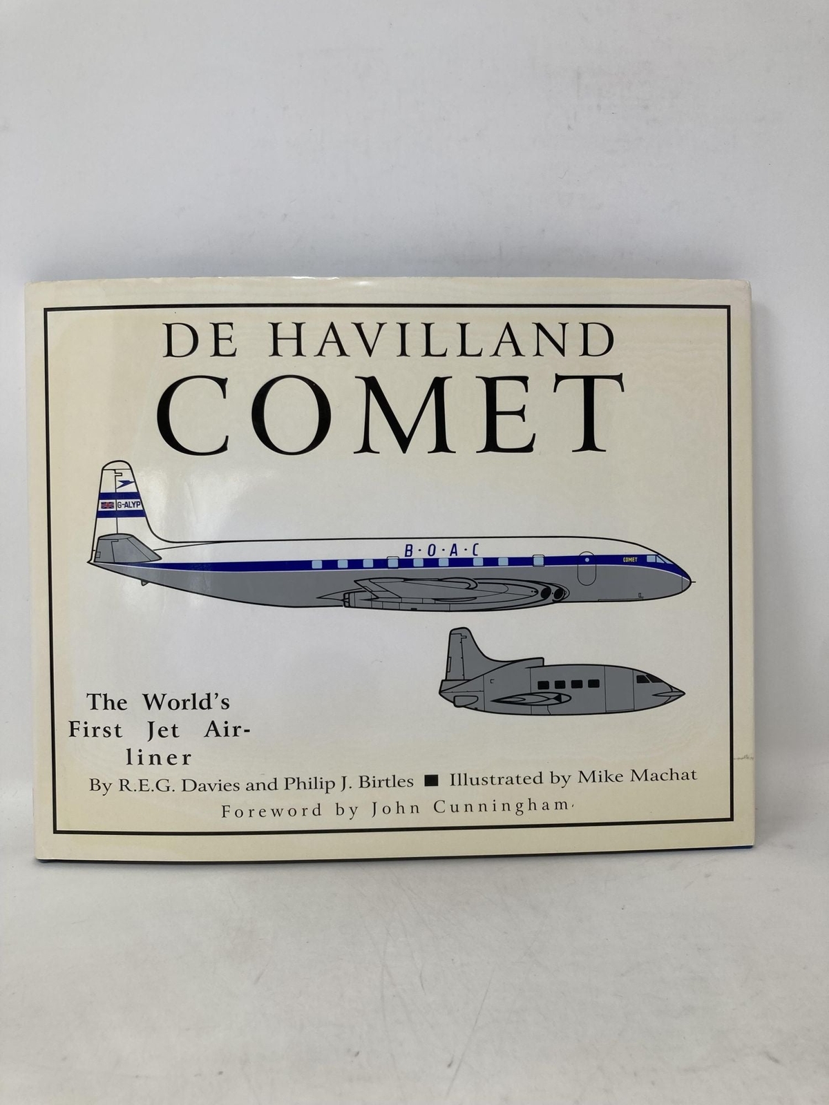 De Havilland Comet The World's First Jet Airliner by R E G Davies 1st ...