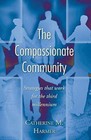 The Compassionate Community 9781597520461| eBay