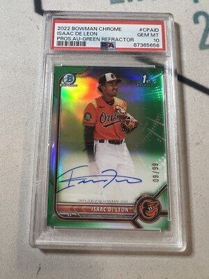 2022 Bowman Chrome Isaac De Leon Green Refractor Auto # /99 PSA 10 ...
