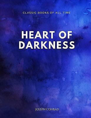 Heart of Darkness : 'As Powerful a Condemnation of Imperialism as Has ...
