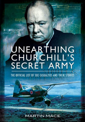 Unearthing Churchill's Secret Army: The..., Martin Mace 9781848847941| eBay