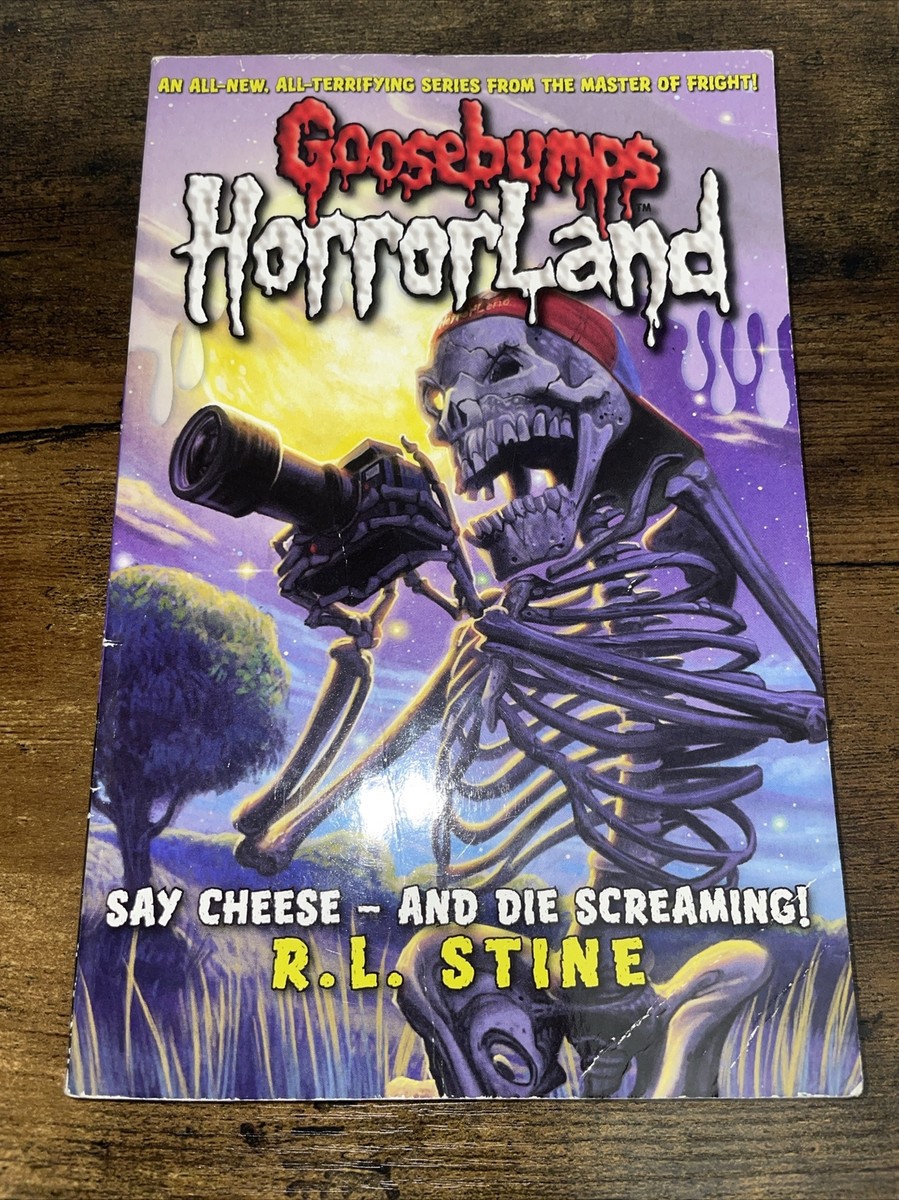 Goosebumps Horror Land Say Cheese And Die Screaming