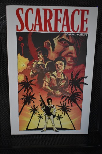 Scarface Scarred for Life Complete IDW TPB BRAND NEW Tony Montana John ...