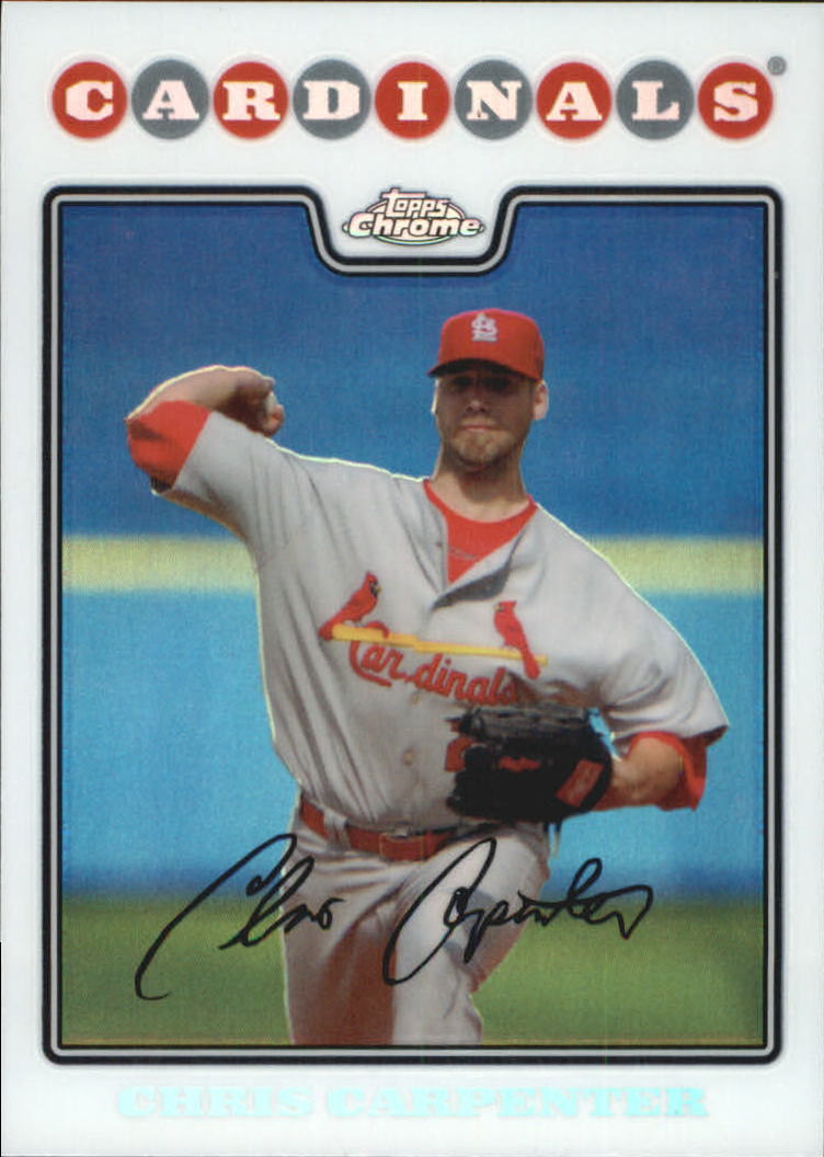 2008 Topps Chrome Refractors #165 Chris Carpenter | eBay