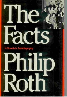 The Facts: A Novelist's Autobiography by Roth, Philip Hardback Book The ...